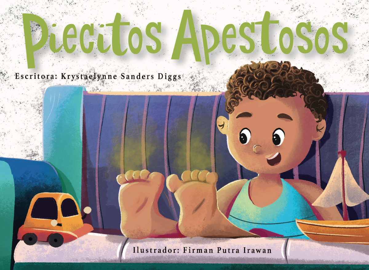 Piecitos Apestosos (Spanish) – Author Krystaelynne Sanders Diggs
